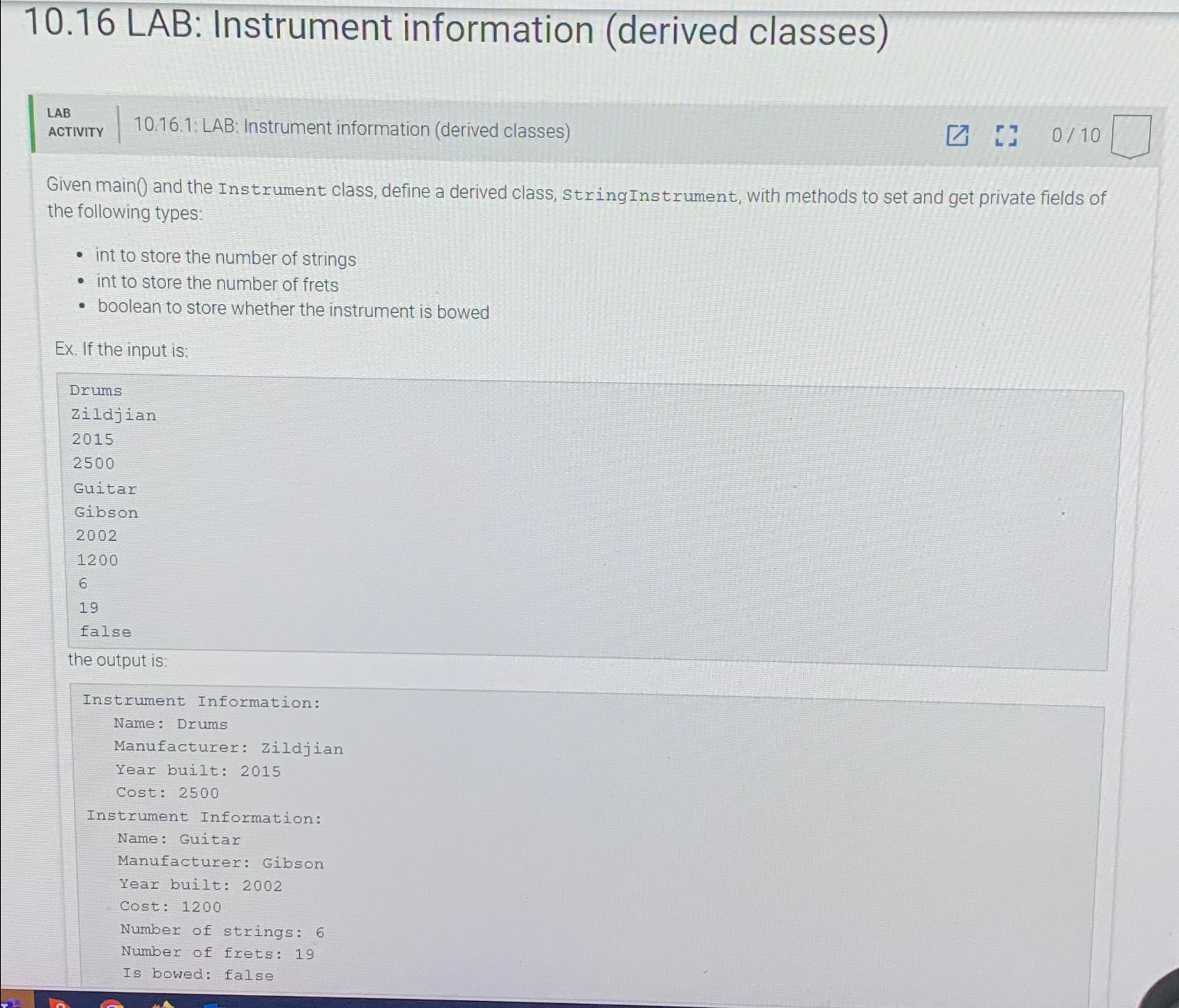 Solved 10.16 ﻿LAB: Instrument information (derived | Chegg.com