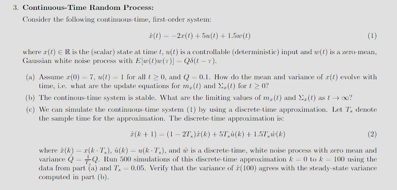 Solved Continuous-Time Random Process:Consider the following | Chegg.com Solved Continuous-Time Random Process:Consider the following | Chegg.com