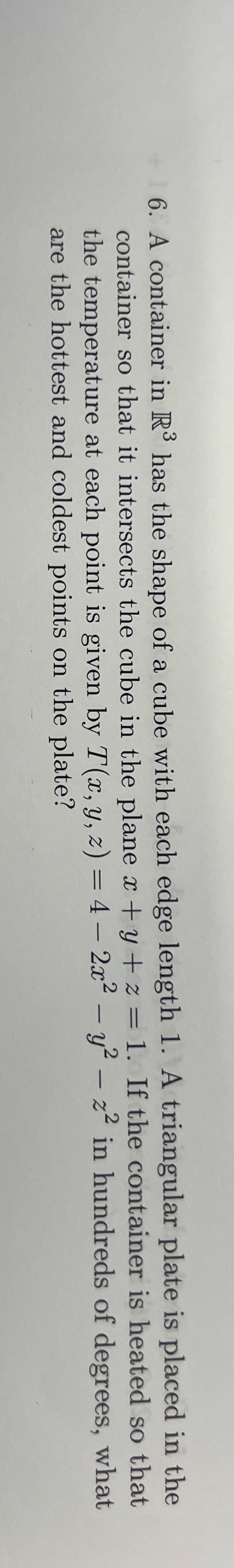 Solved A container in R3 ﻿has the shape of a cube with each | Chegg.com