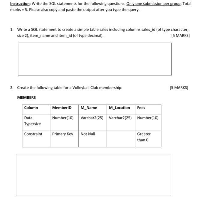 Solved Instruction: Write the SQL statements for the | Chegg.com