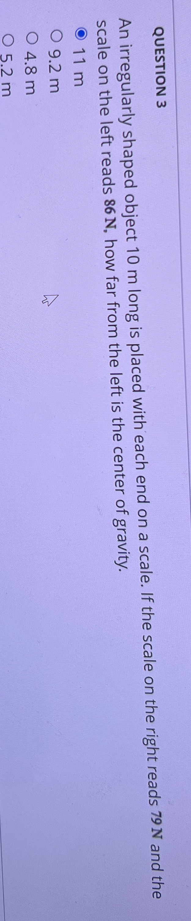 Solved QUESTION 3An irregularly shaped object 10m ﻿long is | Chegg.com