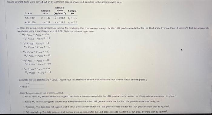Solved hrpotheses using a signficance level of 0.01. Stake | Chegg.com