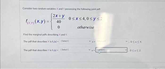 Solved Consider two random variables X and Y possessing the | Chegg.com