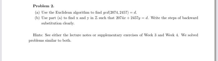 Solved Problem 2 A Use The Euclidean Algorithm To Find