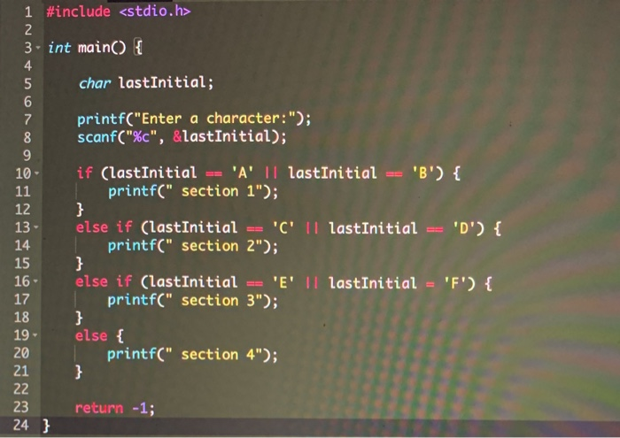 Solved Comment out the "if-else if-else" using a block | Chegg.com