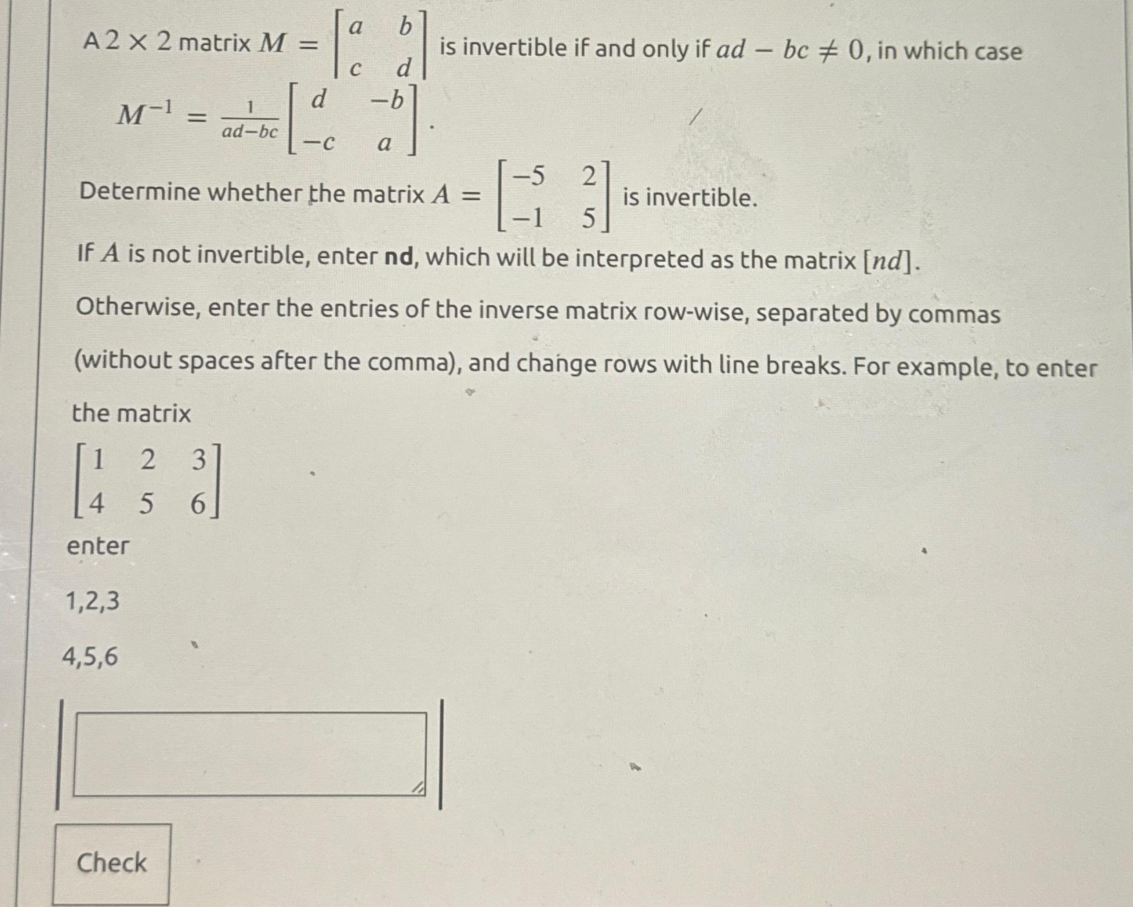 Solved A 2×2 ﻿matrix M=[abcd] ﻿is invertible if and only if | Chegg.com
