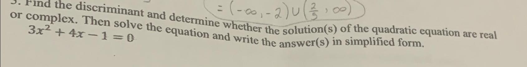 Solved Find the discriminant and determine whether the | Chegg.com