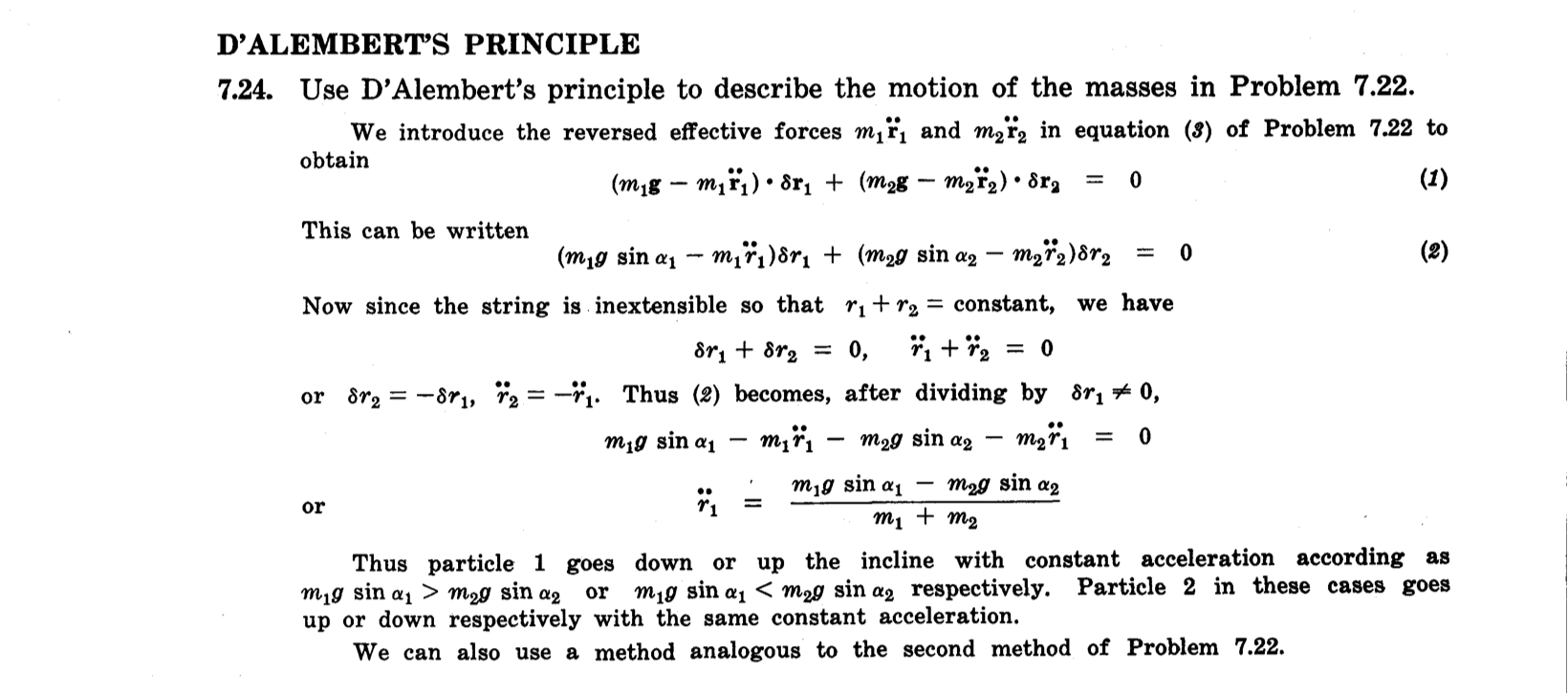 Solved D'ALEMBERT'S PRINCIPLE7.24. ﻿Use D'Alembert's | Chegg.com