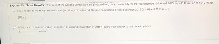 Solved Exponential Sales Growth the sales of the Garland | Chegg.com