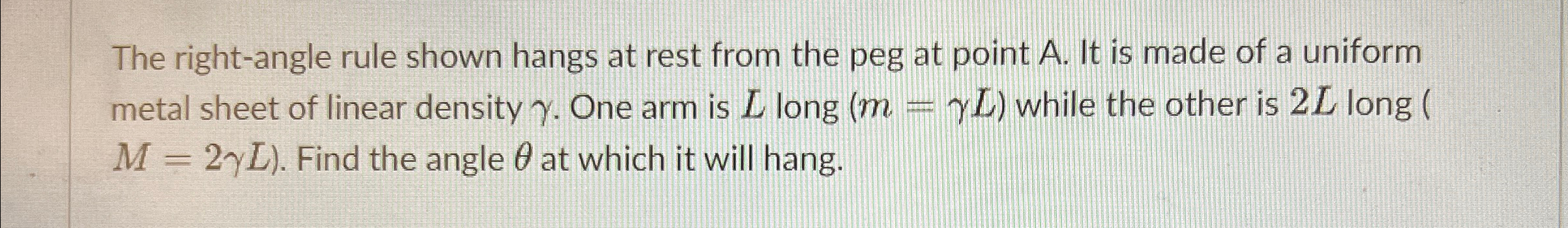 Solved The right-angle rule shown hangs at rest from the peg | Chegg.com