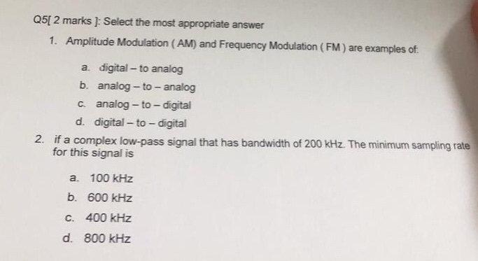 (Solved) : Q5 2 Marks Select Appropriate Answer Amplitude Modulation ... (Solved) : Q5 2 Marks Select Appropriate Answer Amplitude Modulation ...