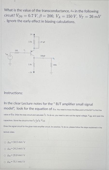 Solved What is the value of the transconductance, gm in the | Chegg.com