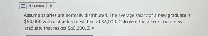 Solved Assume salaries are normally distributed. The average | Chegg.com
