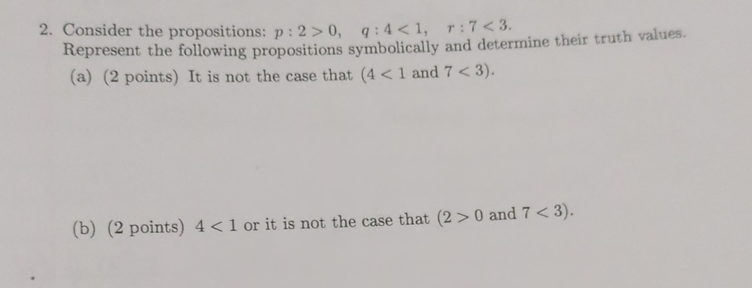 Solved Consider The Propositions