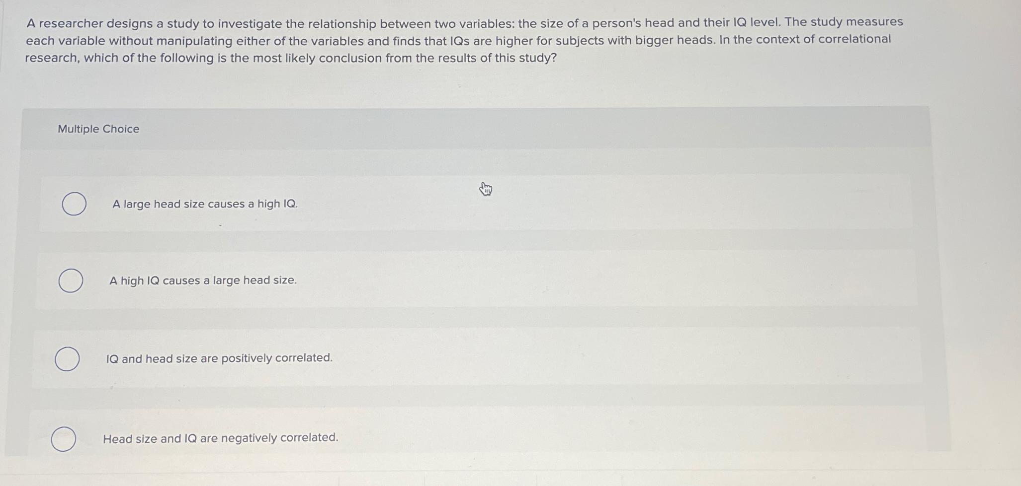Solved A researcher designs a study to investigate the | Chegg.com