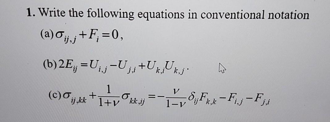 Solved 1. Write the following equations in conventional | Chegg.com