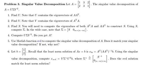 Solved Problem 3. Singular Value Decomposition Let | Chegg.com