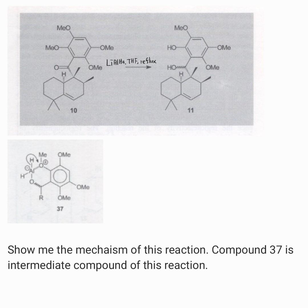 Solved 37 Show me the mechaism of this reaction. Compound 37 | Chegg.com
