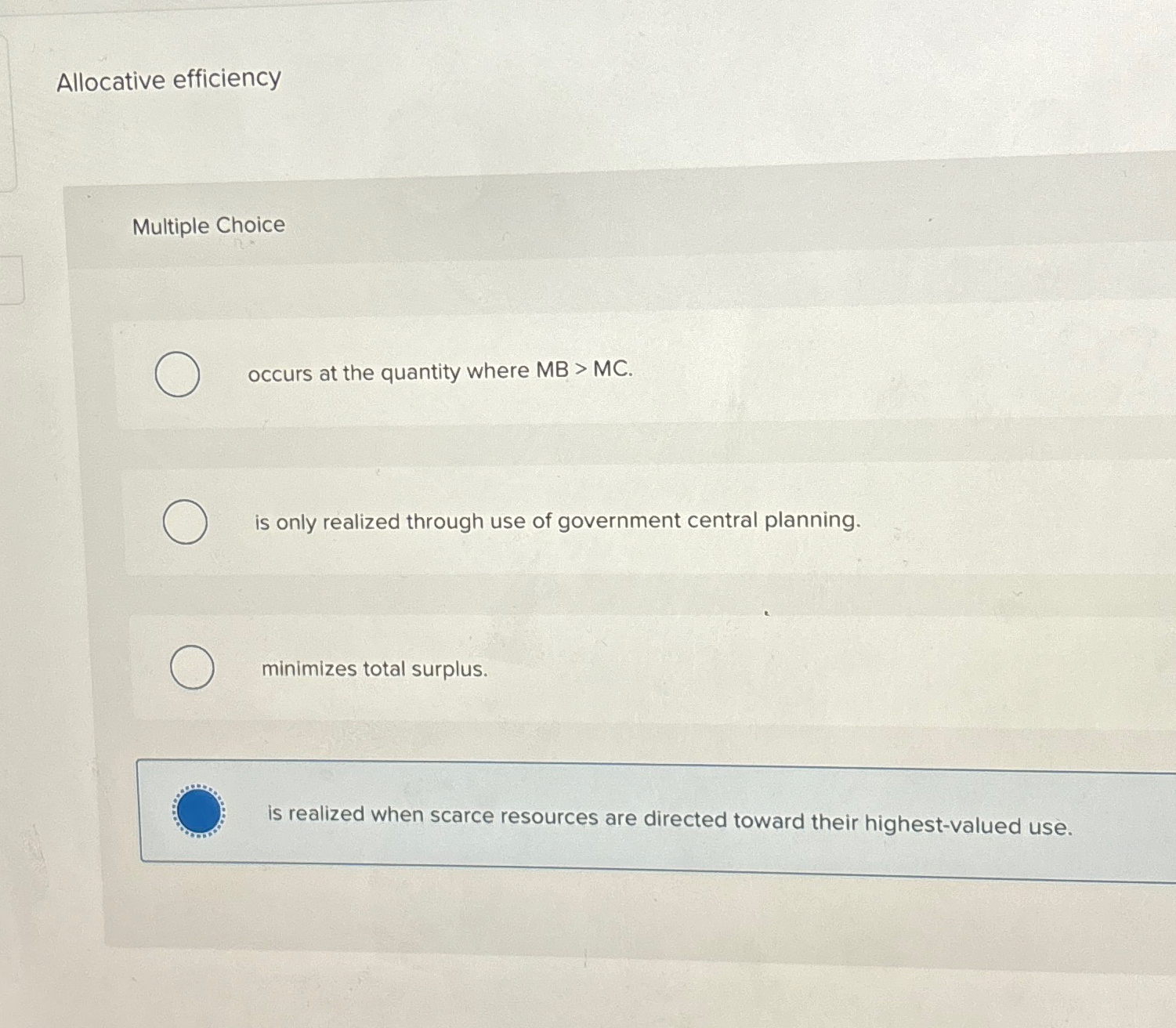 Solved Allocative efficiencyMultiple Choiceoccurs at the | Chegg.com