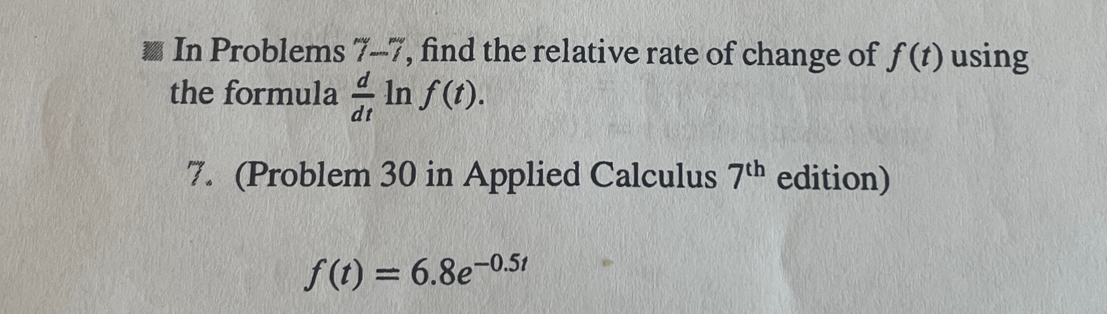 Solved In Problems 7-7, ﻿find the relative rate of change of | Chegg.com