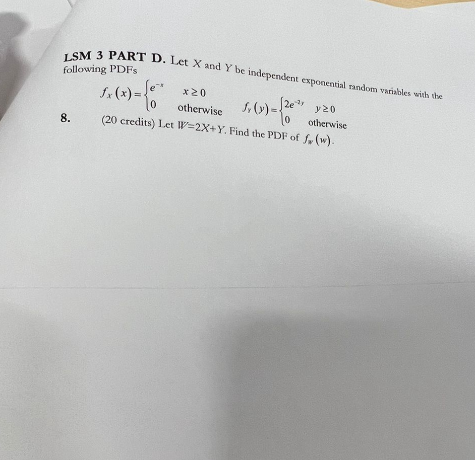 Solved LSM 3 ﻿PART D. ﻿Let x ﻿and Y ﻿be independent | Chegg.com
