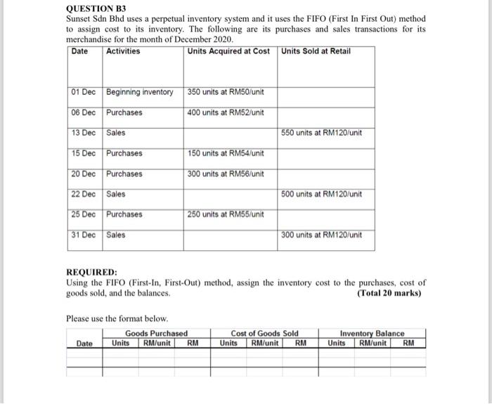 Solved QUESTION B3 Sunset Sdn Bhd uses a perpetual inventory | Chegg.com