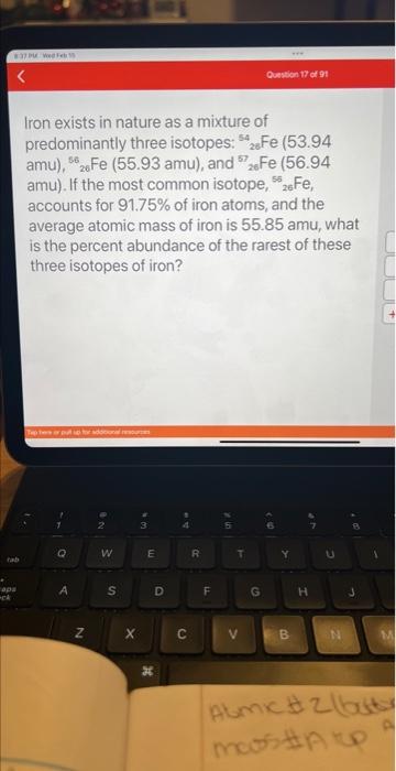 Solved Iron exists in nature as a mixture of predominantly | Chegg.com Solved Iron exists in nature as a mixture of predominantly | Chegg.com