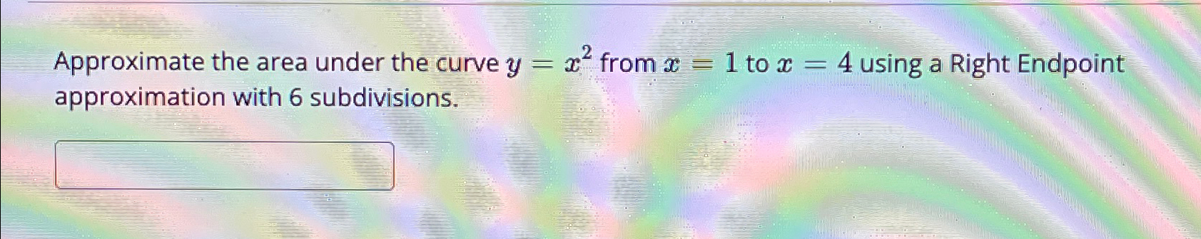 Solved Approximate the area under the curve y=x2 ﻿from x=1 | Chegg.com
