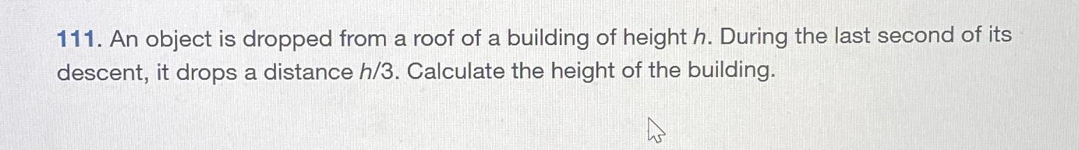 Solved An object is dropped from a roof of a building of | Chegg.com