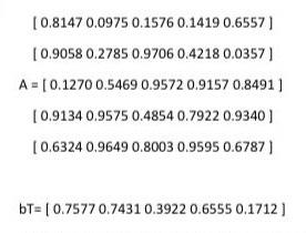 [Solved]: the ( mathrm{A} ) and ( mathrm{b} ) matrice