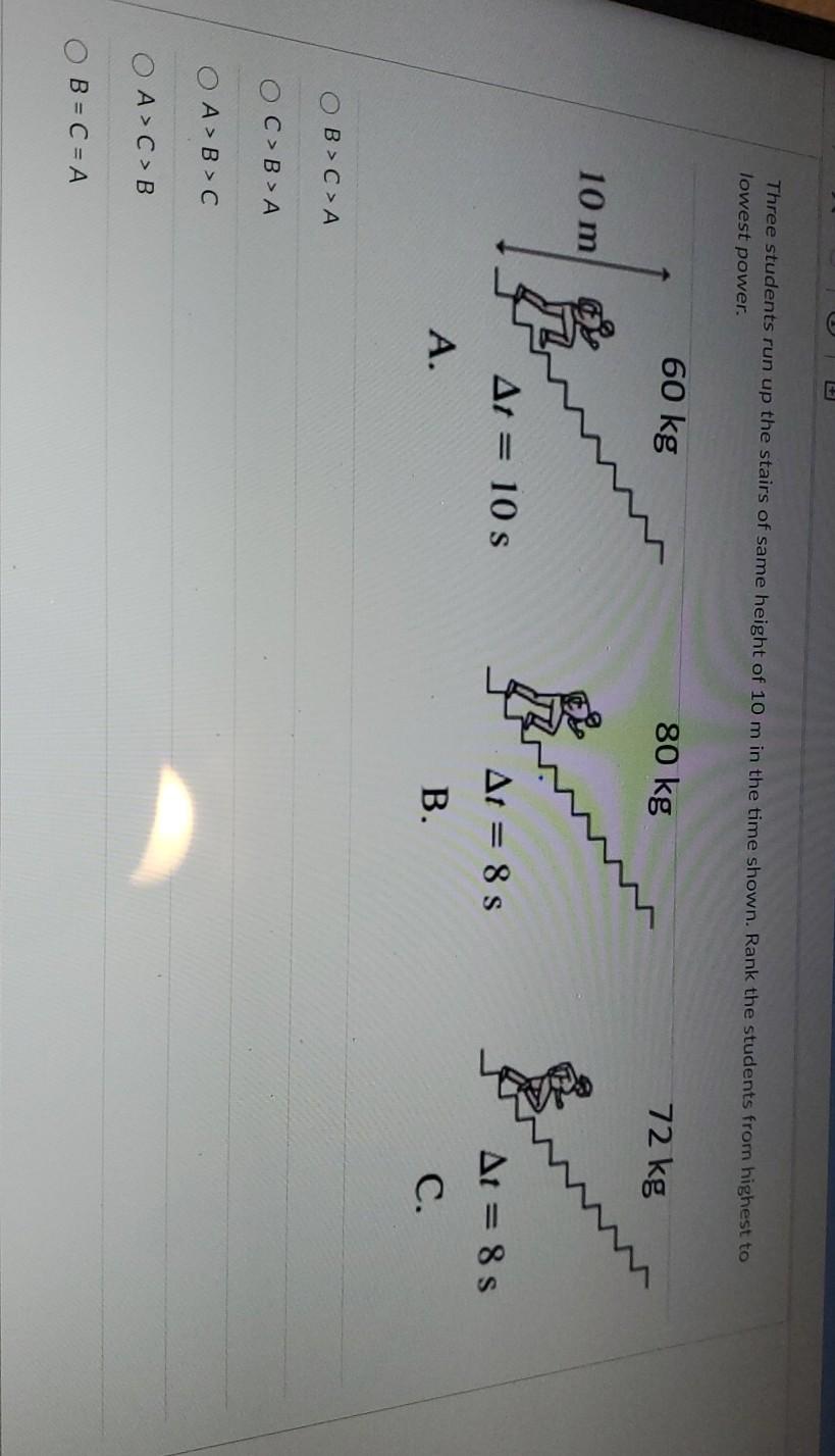 Solved + Three students run up the stairs of same height of | Chegg.com