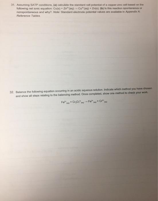 Solved 31. Assuming SATP conditions, (a) calculate the | Chegg.com