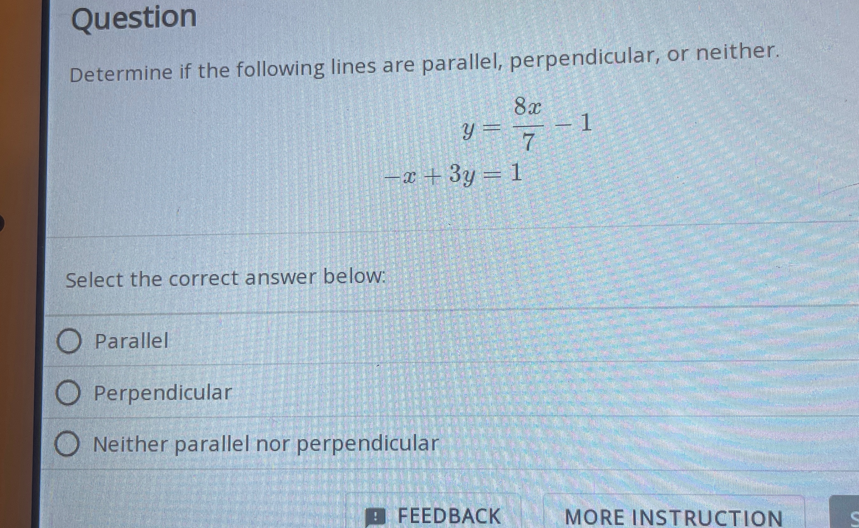 Solved QuestionDetermine if the following lines are | Chegg.com