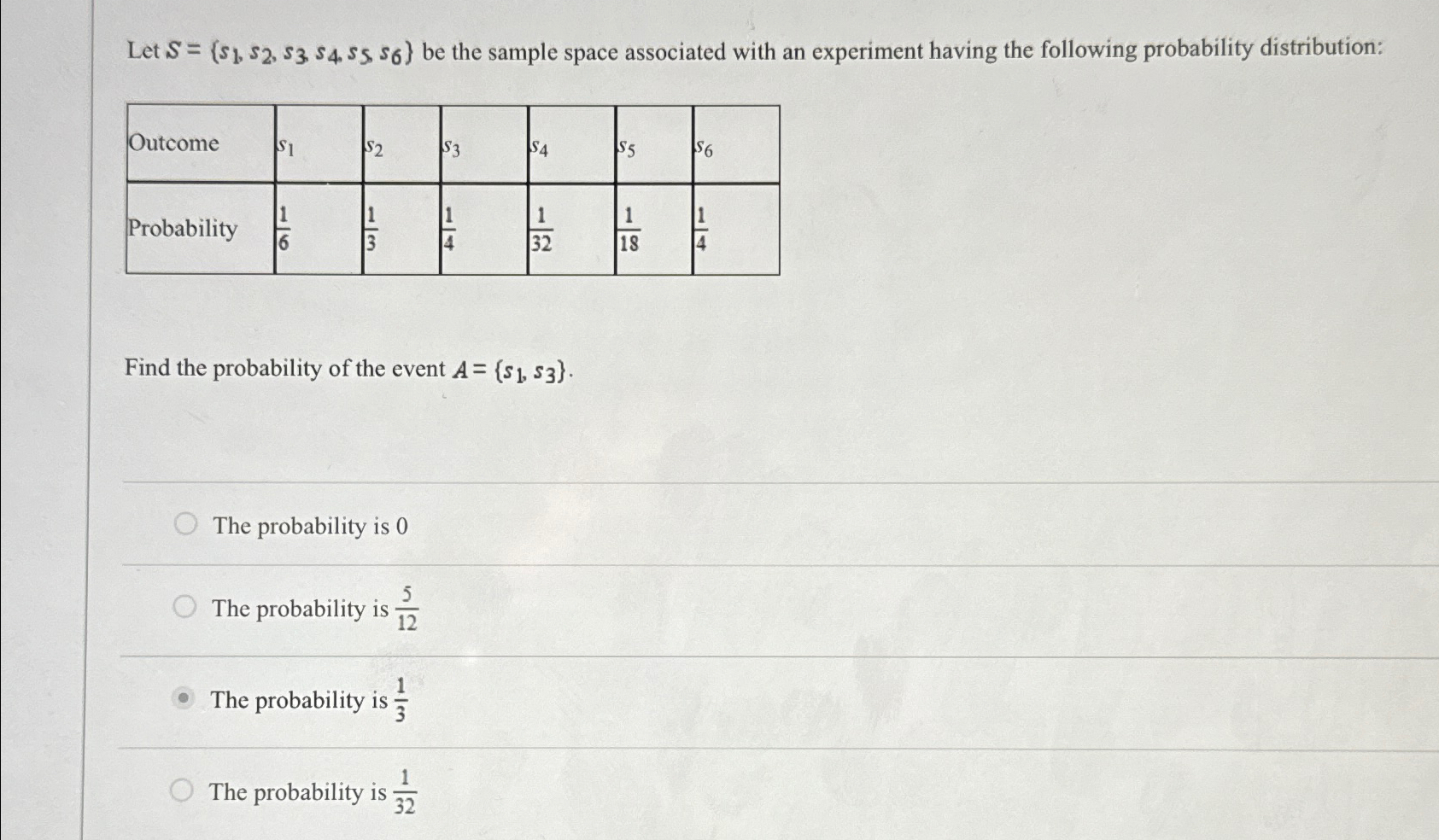 Solved Let S={s1,s2,s3,s4,s5,s6} ﻿be the sample space | Chegg.com