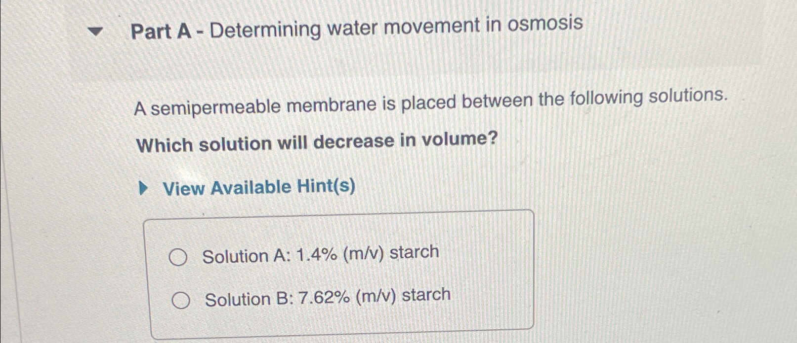 Solved Part A - ﻿Determining water movement in osmosisA | Chegg.com