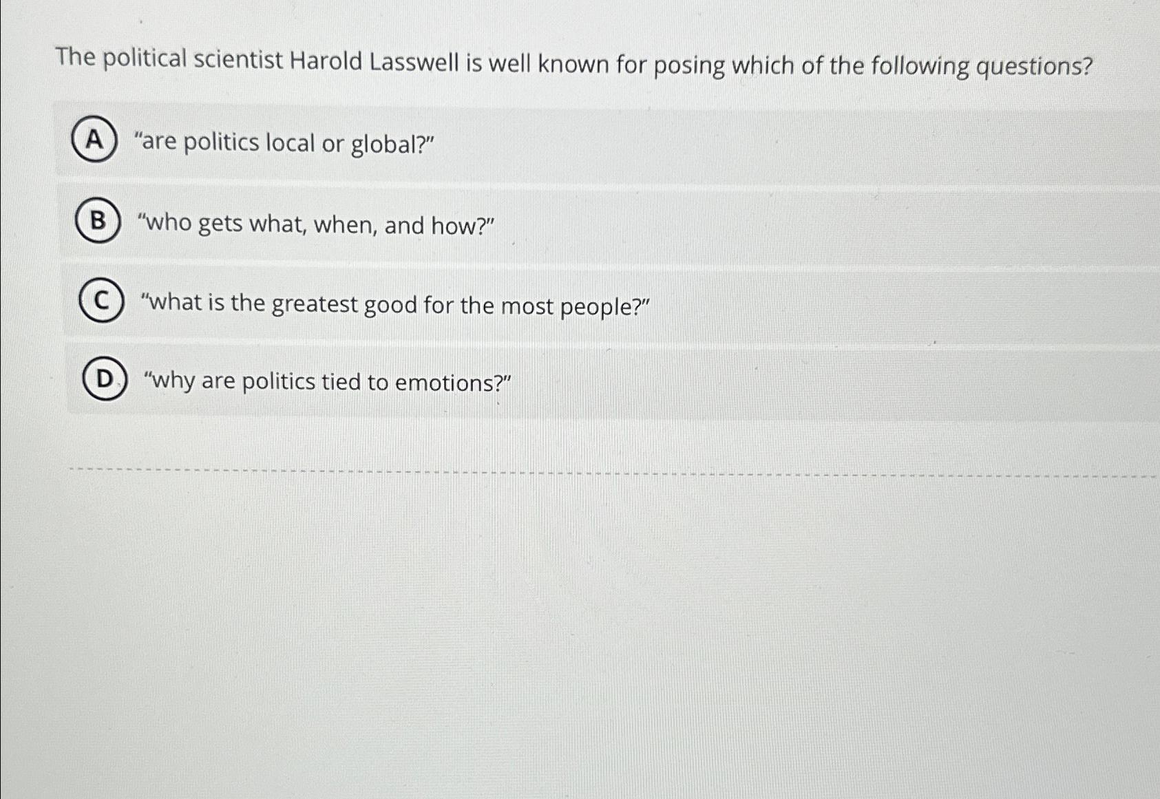 Solved The political scientist Harold Lasswell is well known | Chegg.com