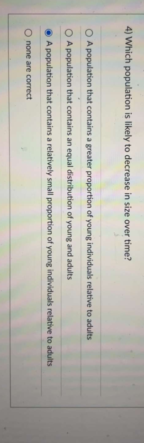 Solved Which population is likely to decrease in size over | Chegg.com