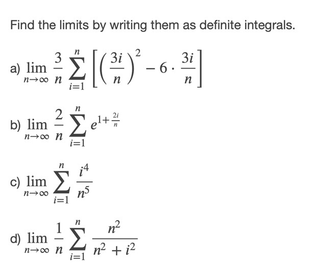Solved Find the limits by writing them as definite | Chegg.com