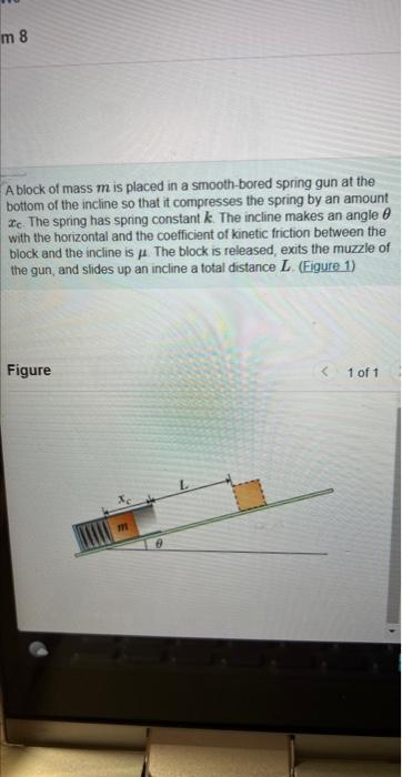 Solved Find L, the distance traveled along the incline by | Chegg.com
