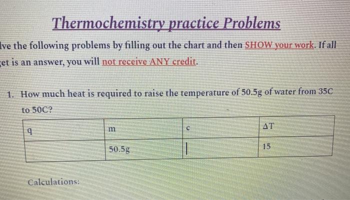 Solved Thermochemistry practice Problems Ive the following | Chegg.com
