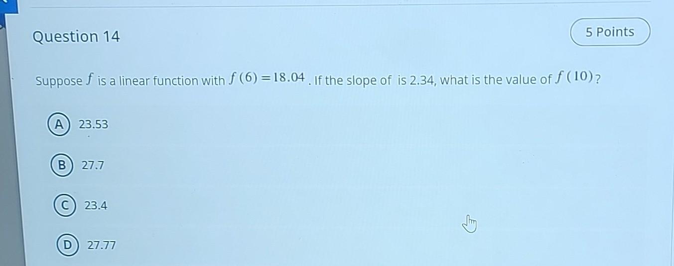 Solved Question 14 Suppose Is A Linear Function With F 6