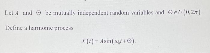 Solved Let A and Θ be mutually independent random variables | Chegg.com