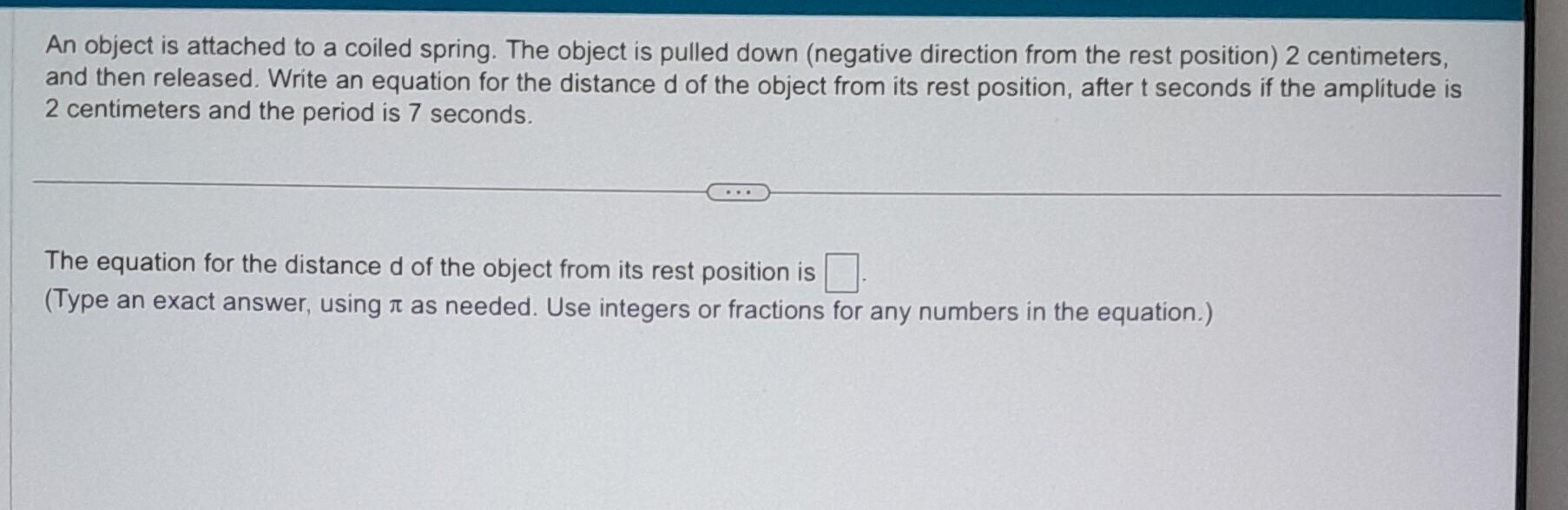 Solved An object is attached to a coiled spring. The object | Chegg.com