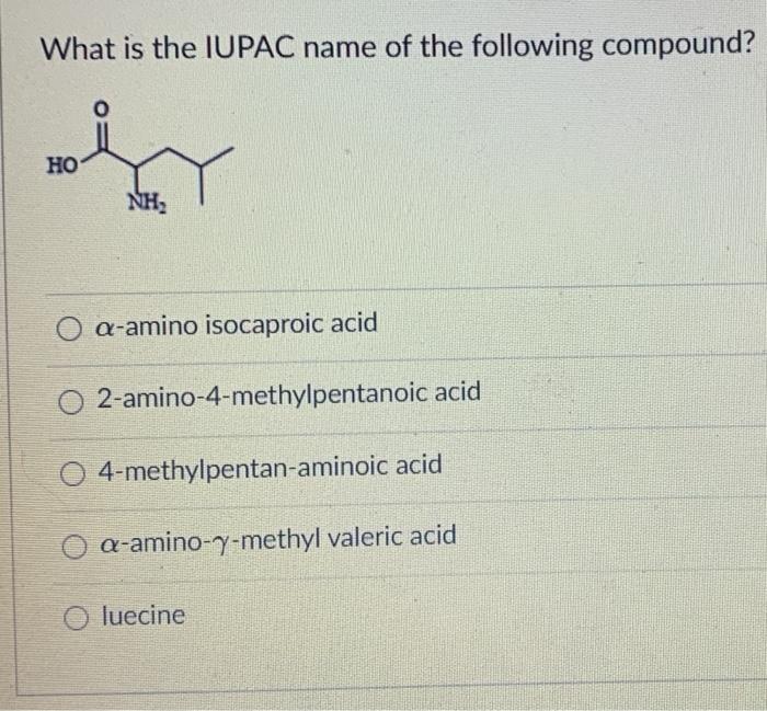 Solved What is the IUPAC name of the following compound? HO | Chegg.com