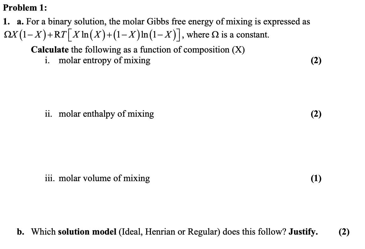 Solved Problem 1:a. ﻿For a binary solution, the molar Gibbs | Chegg.com