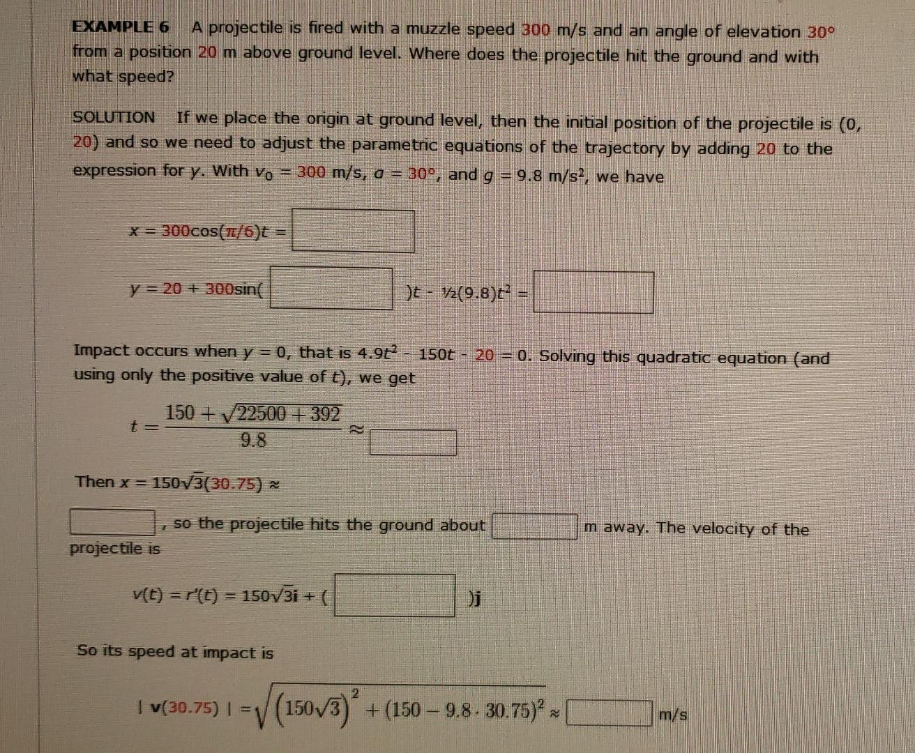 Solved EXAMPLE 6 A projectile is fired with a muzzle speed | Chegg.com
