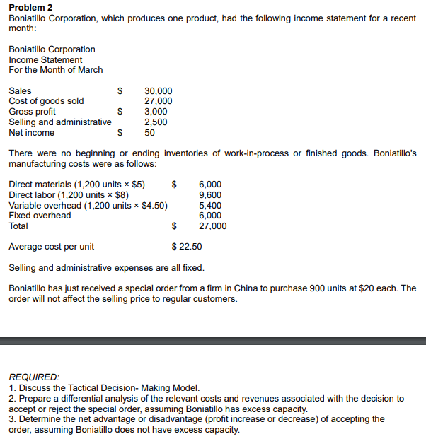 Solved Problem 2Boniatillo Corporation, which produces one | Chegg.com