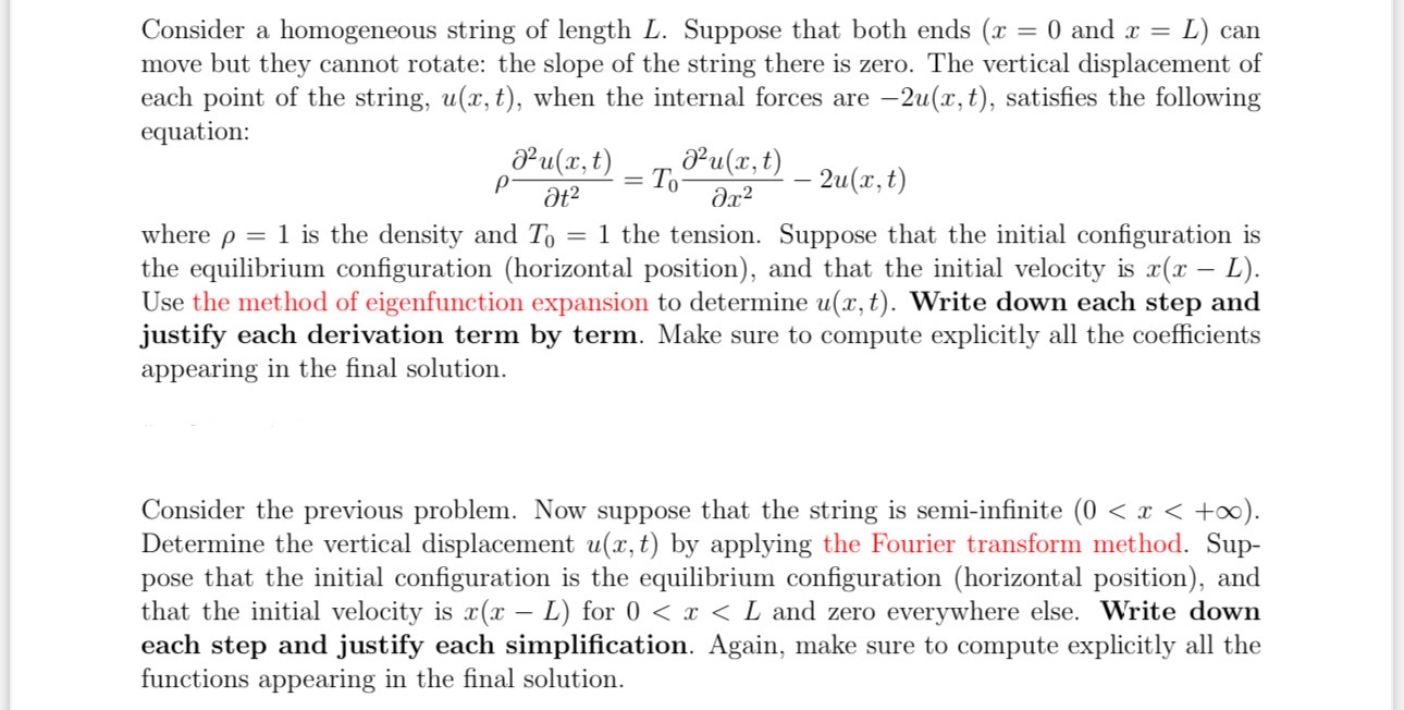 Solved Consider a homogeneous string of length L. ﻿Suppose | Chegg.com