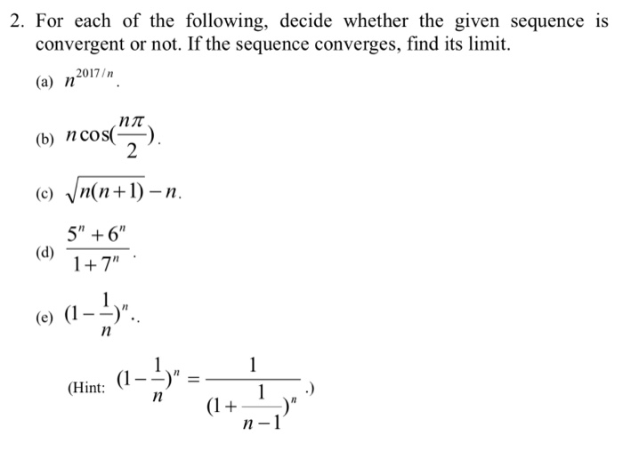 Solved 2. For each of the following, decide whether the | Chegg.com