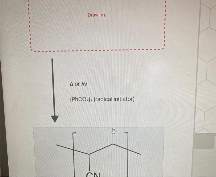 Solved Drawing Δ or λv (PhCO2)2 (radical initiator) | Chegg.com